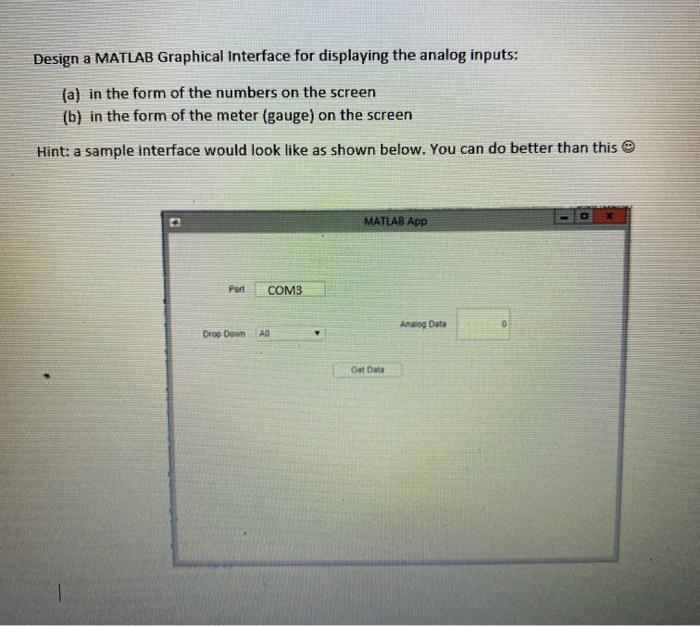 Solved Design a MATLAB Graphical Interface for displaying | Chegg.com