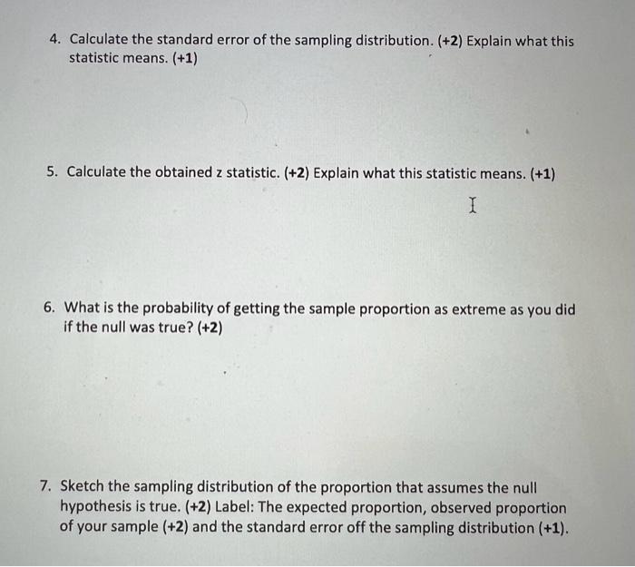 Solved 4. Calculate the standard error of the sampling | Chegg.com