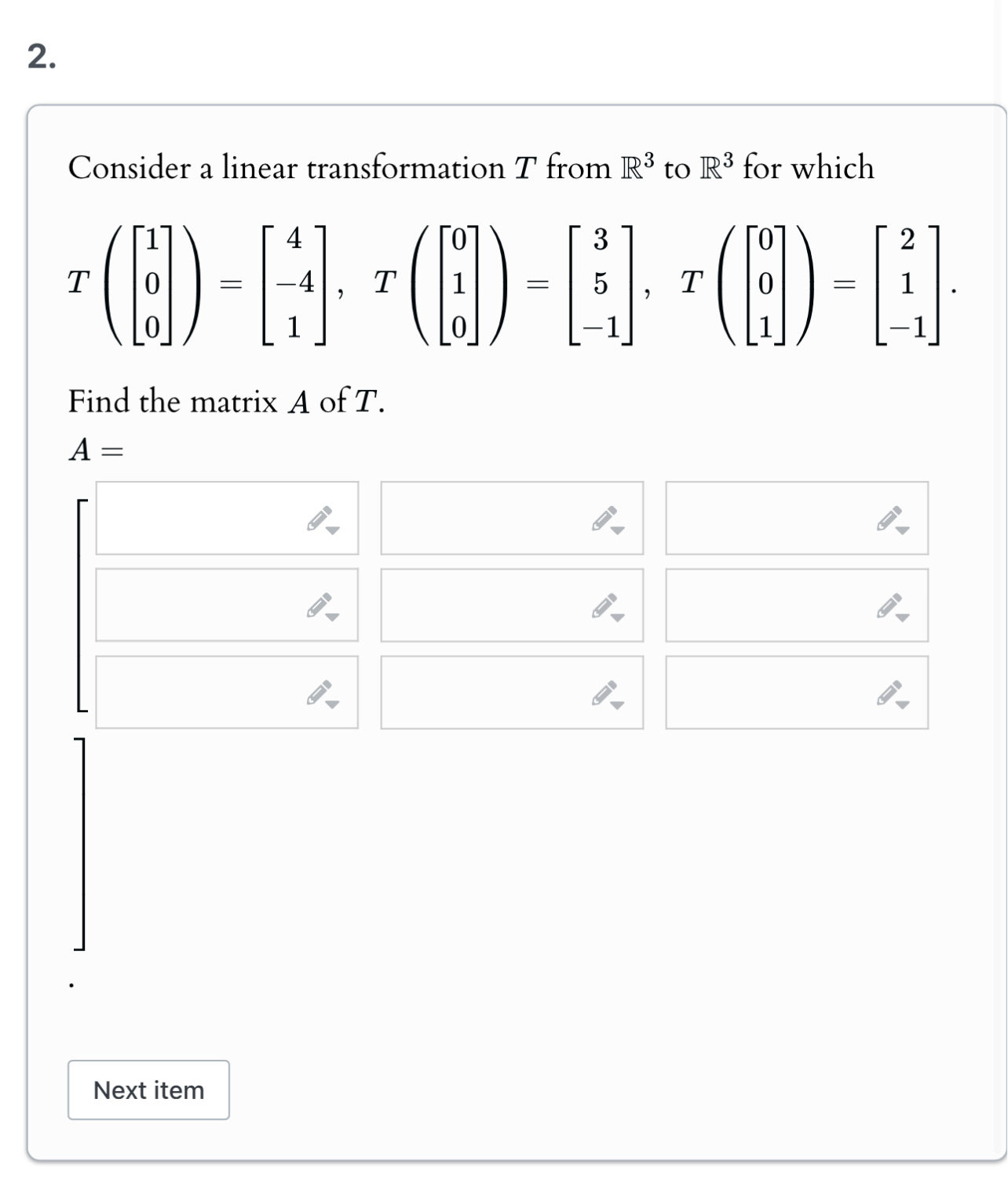 Solved Consider A Linear Transformation T ﻿from R3 ﻿to R3
