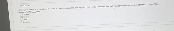 Solved QUESTIONR an example of a scale a. intereal b.orthal | Chegg.com