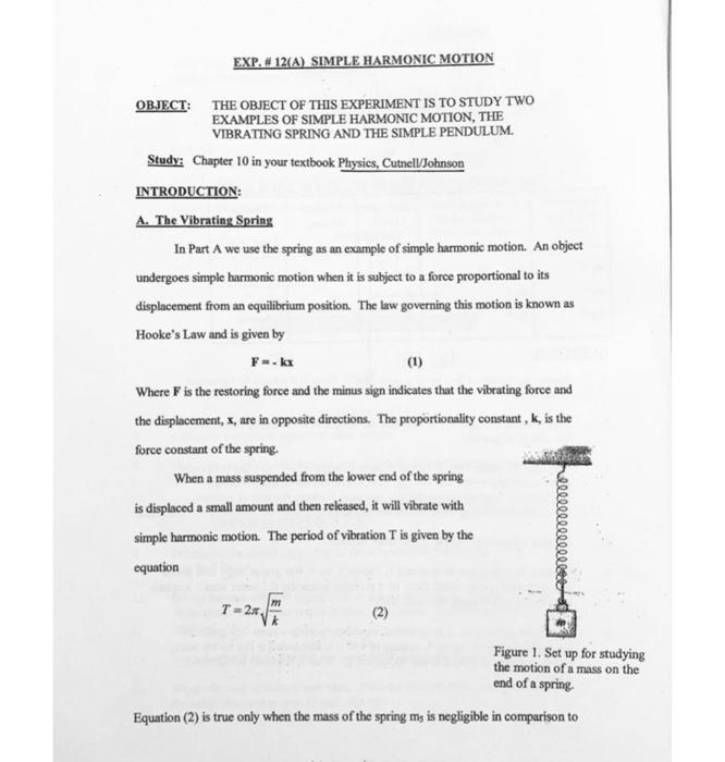 Solved EXP. # 12(A) SIMPLE HARMONIC MOTION OBJECT: THE | Chegg.com
