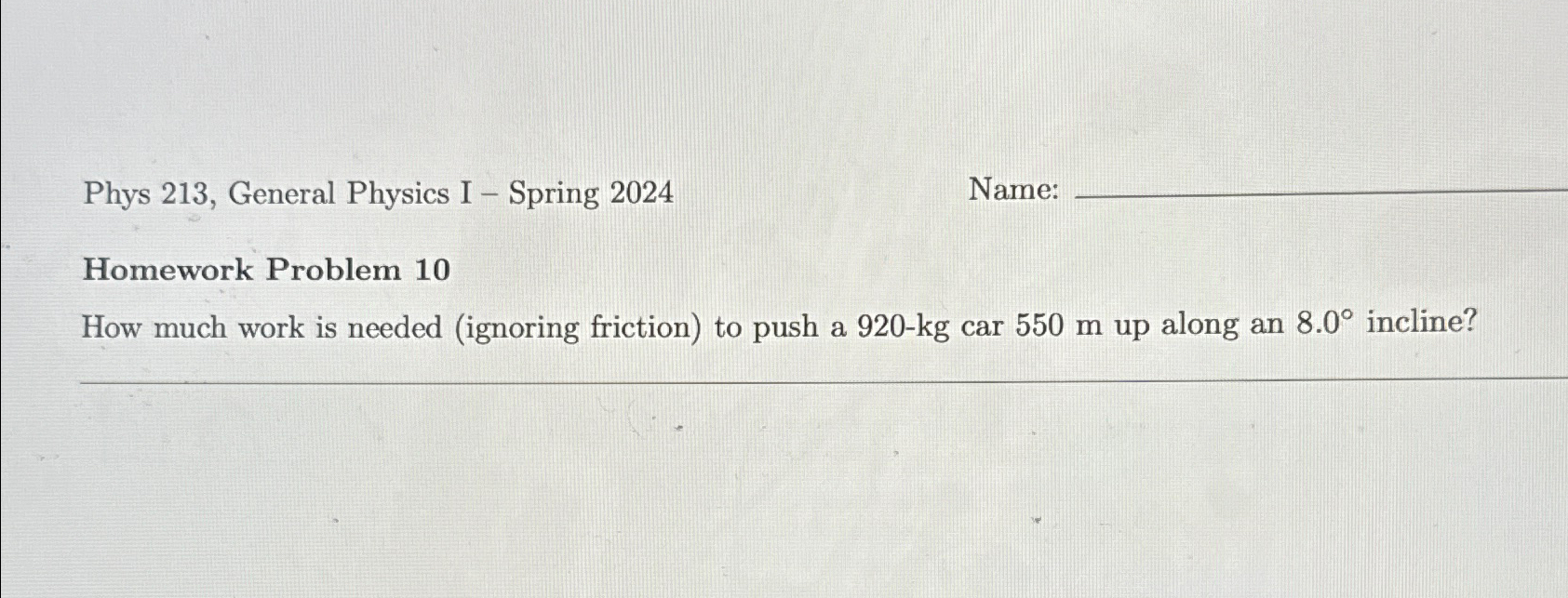 Solved Phys 213, ﻿General Physics I - ﻿Spring | Chegg.com
