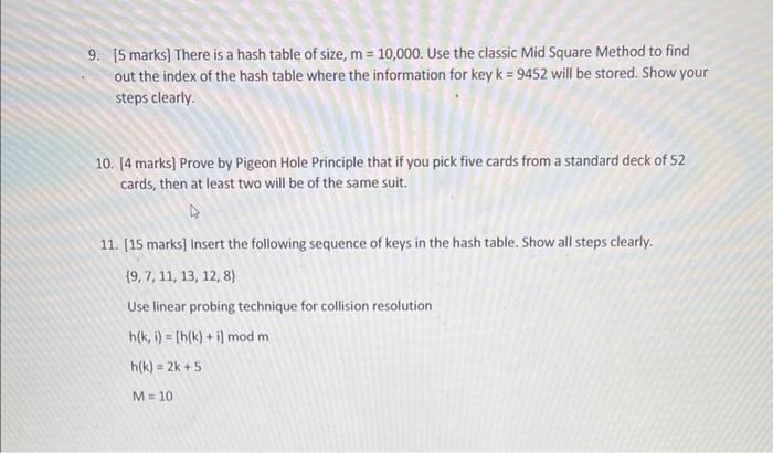 Solved 9. [5 marks] There is a hash table of size, m=10,000. | Chegg.com