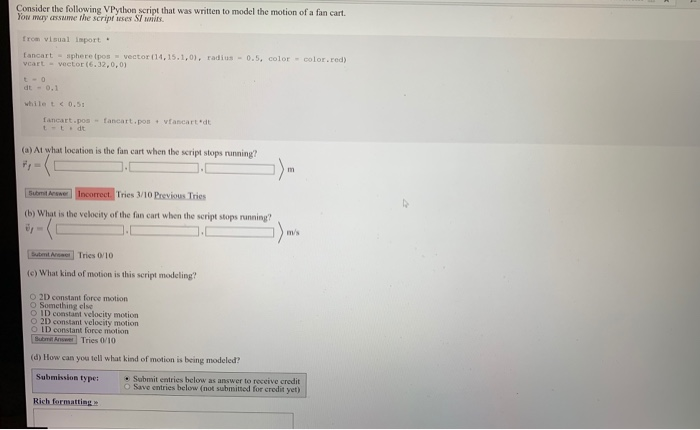 Solved Consider the following VPython script that was | Chegg.com
