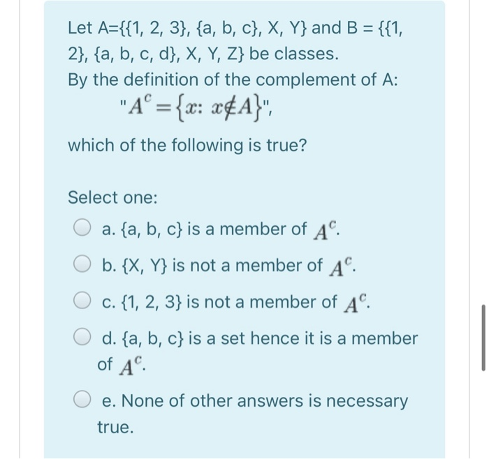 Solved Let A={{1, 2, 3}, {a, b, c), X, Y} and B = {{1, 2}, | Chegg.com