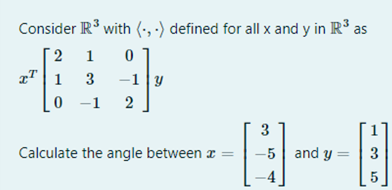 Solved Consider R3 ﻿with (:*,*:) ﻿defined for all x ﻿and y | Chegg.com