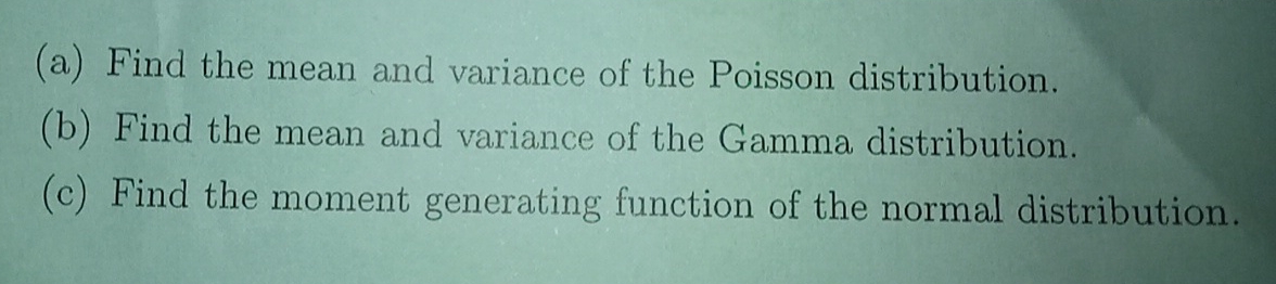(a) ﻿Find the mean and variance of the Poisson | Chegg.com