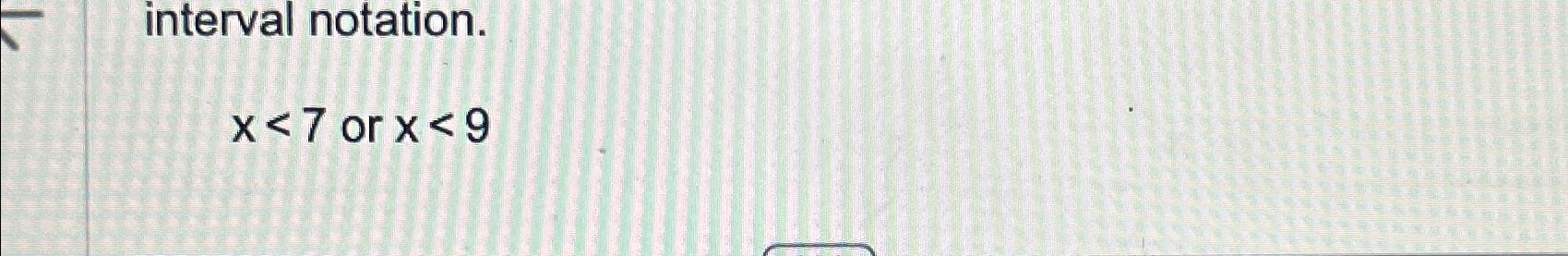 Solved interval notation.x