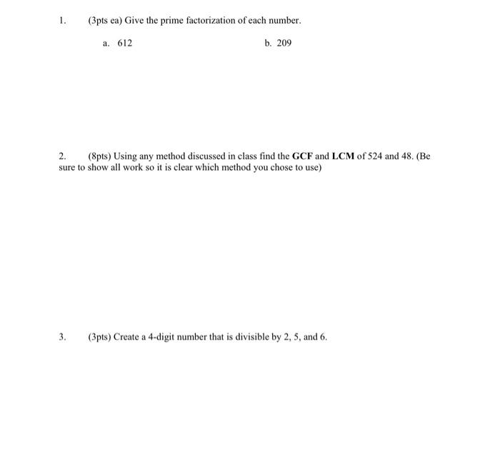 Solved 1. (3pts ea) Give the prime factorization of each | Chegg.com