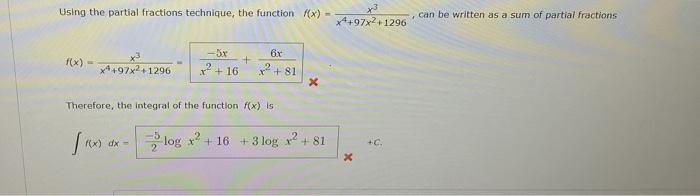 Solved Using the partial fractions technique, the function | Chegg.com
