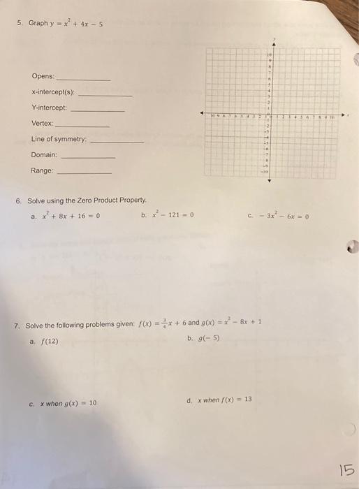 Solved 5. Graph y=x2+4x−5 Opens: x-intercept(s): | Chegg.com