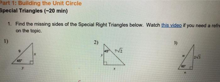 Solved Part 1: Building the Unit Circle Special Triangles | Chegg.com