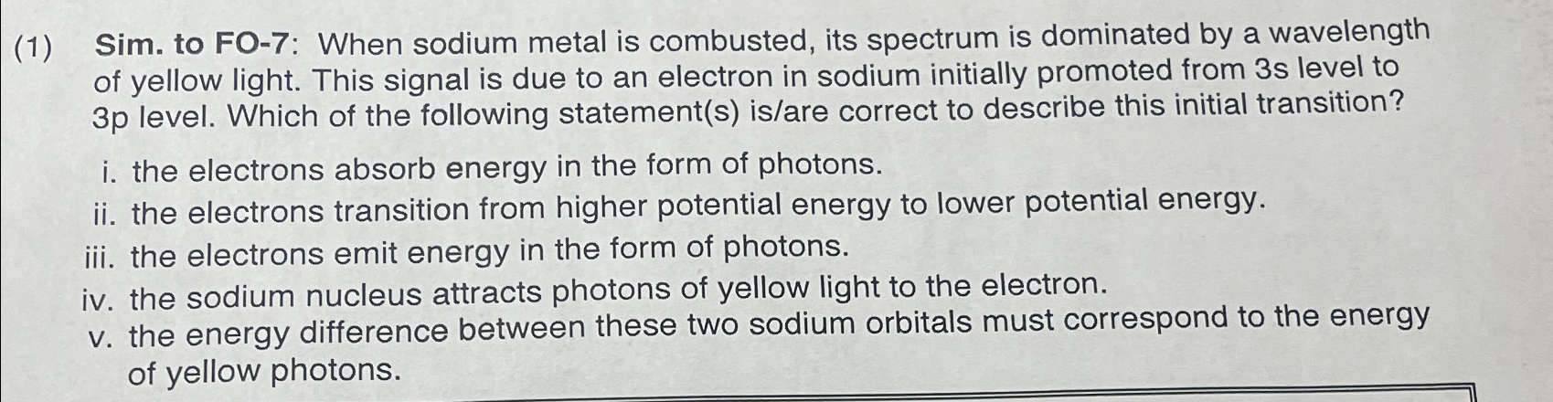 Solved When sodium metal is combusted, its spectrum is | Chegg.com
