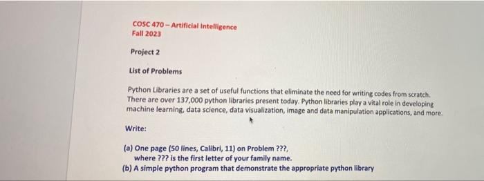 Solved cosC470 - Artificial Intelligence Fall 2023 Project 2 | Chegg.com