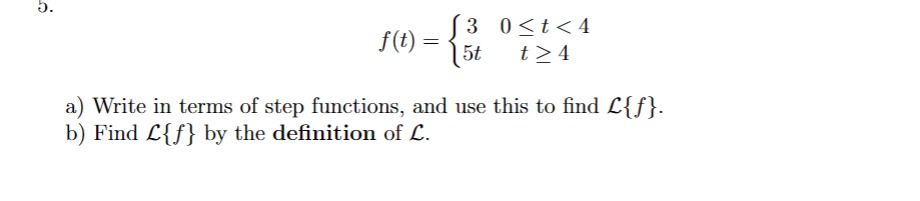 Solved f(t)={3,0≤t