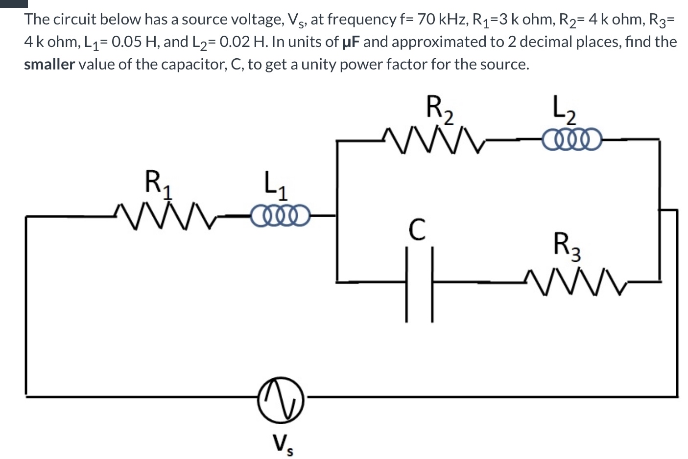 Solved The circuit below has a source voltage, Vs, ﻿at | Chegg.com