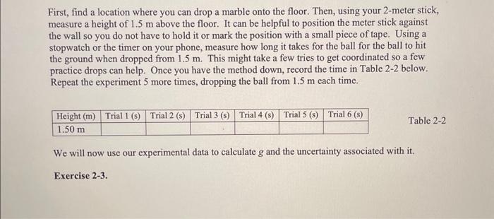 Solved First, find a location where you can drop a marble | Chegg.com
