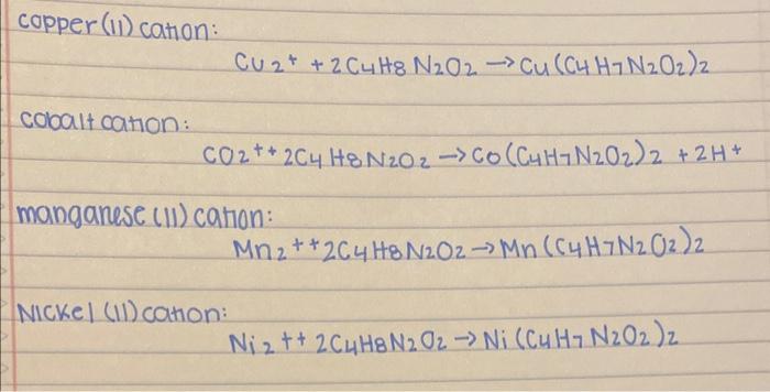 Solved copper (II) cation: Cu2++2C4H8 N2O2→Cu(C4H7 N2O2)2 | Chegg.com