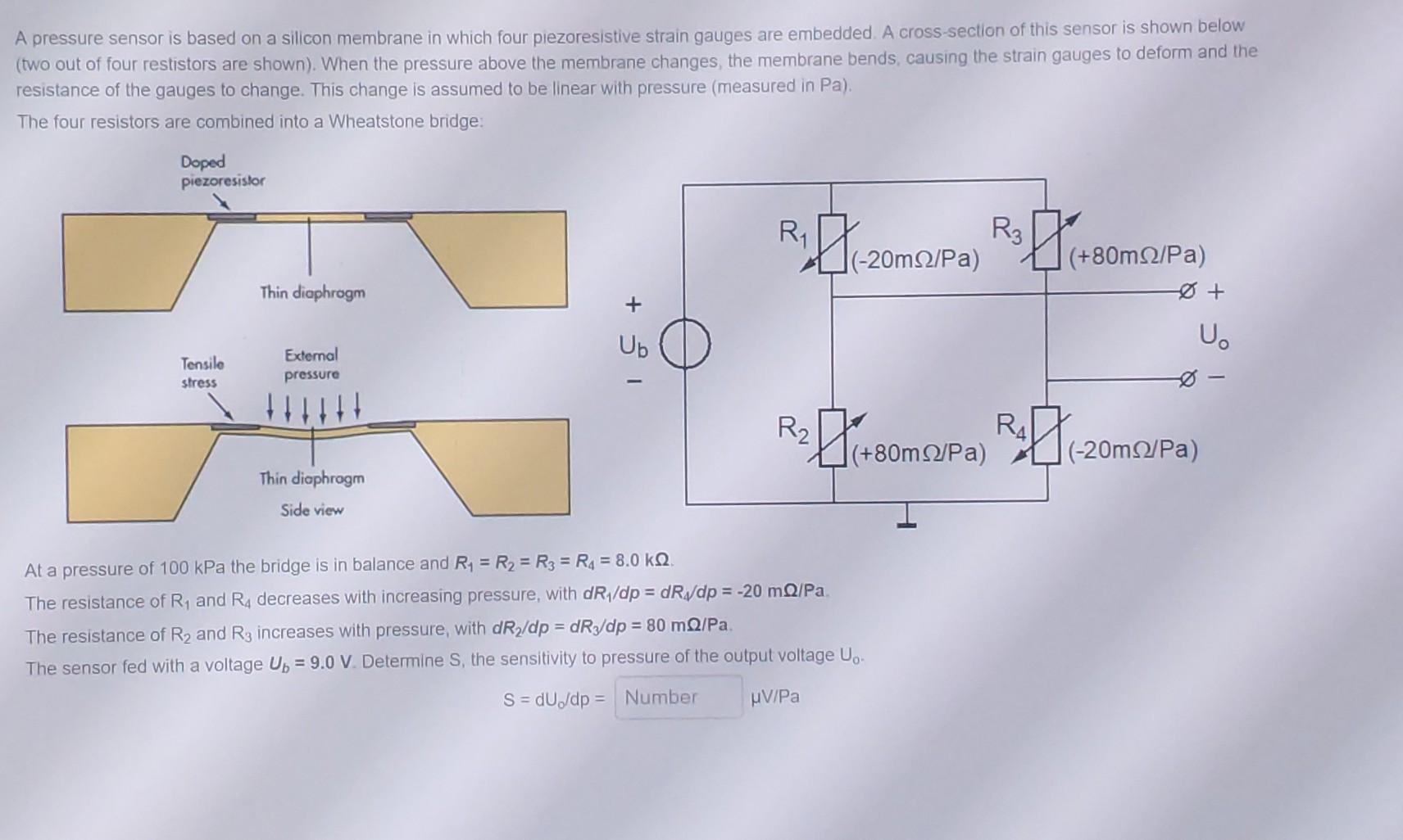 Solved A pressure sensor is based on a silicon membrane in | Chegg.com