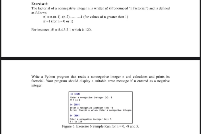 Solved Exercise 6: The factorial of a nonnegative integer n | Chegg.com