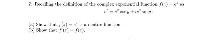 Solved 7. Recalling the definition of the complex | Chegg.com