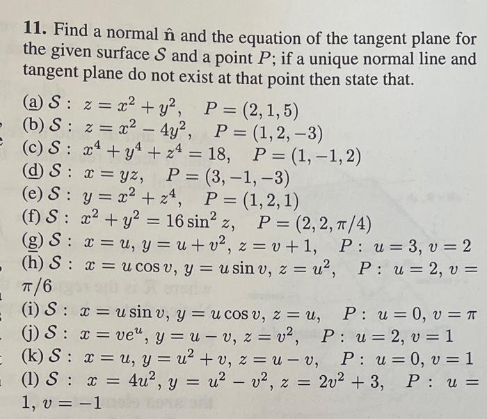 Solved 11. Find a normal n^ and the equation of the tangent | Chegg.com