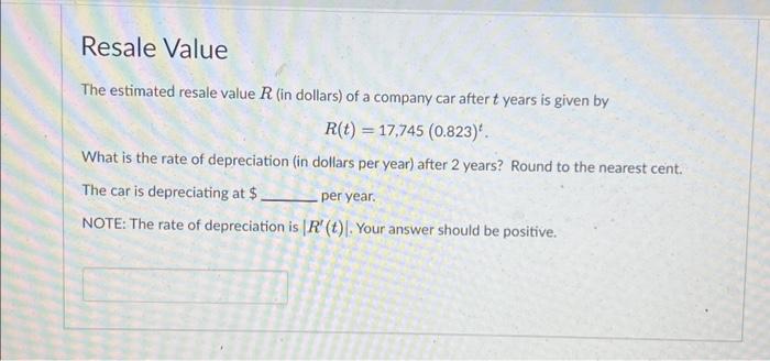 Solved The estimated resale value R (in dollars) of a | Chegg.com