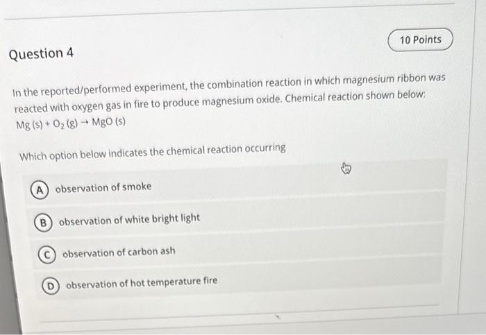 Solved In the reported/performed experiment, the combination | Chegg.com