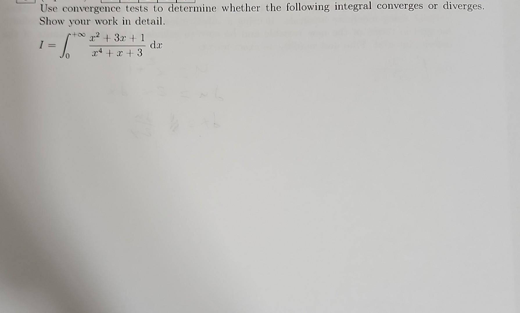 Solved Use convergence tests to determine whether the | Chegg.com