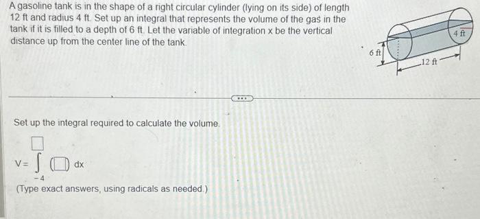 Solved A gasoline tank is in the shape of a right circular | Chegg.com