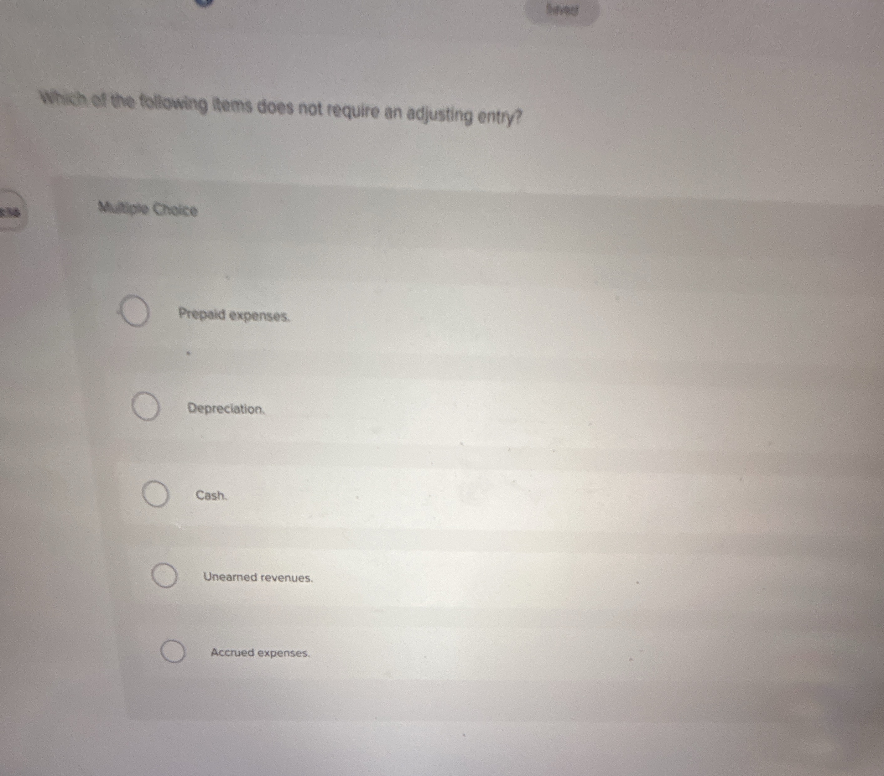 Solved Which of the following tems does not require an | Chegg.com