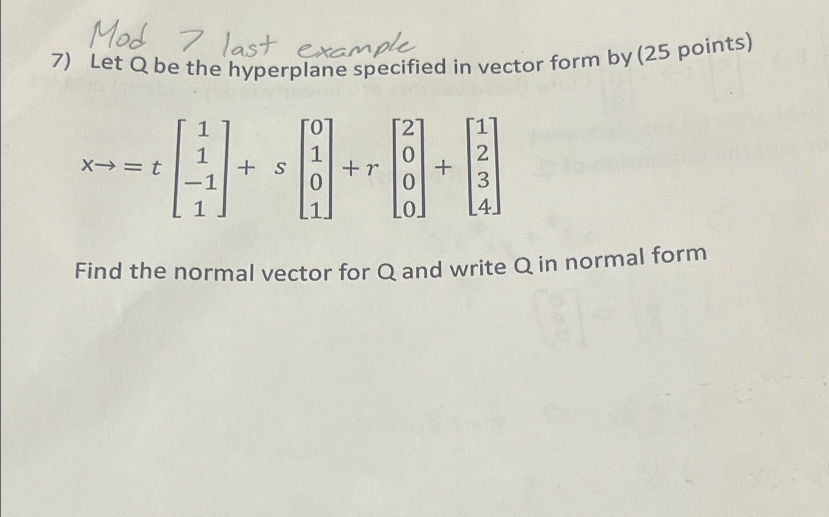 Solved Mod 7 ﻿last exampleLet Q ﻿be the hyperplane | Chegg.com