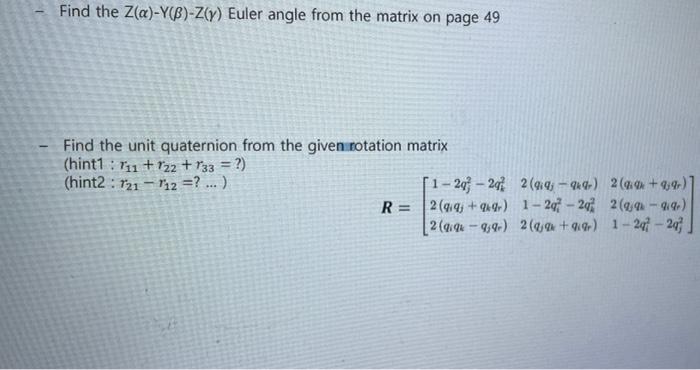 Rotation matrix Angle representation : W-V-W | Chegg.com