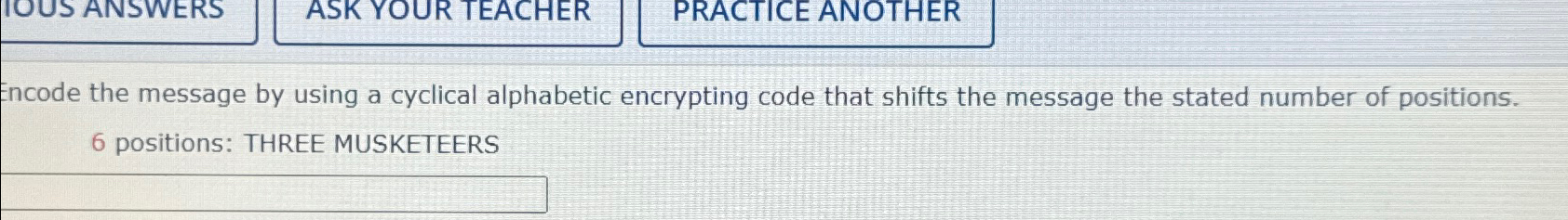 Solved Encode the message by using a cyclical alphabetic | Chegg.com Solved Encode the message by using a cyclical alphabetic | Chegg.com