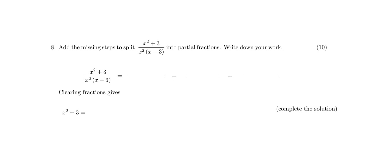 Solved Add the missing steps to split x2+3x2(x-3) ﻿into | Chegg.com
