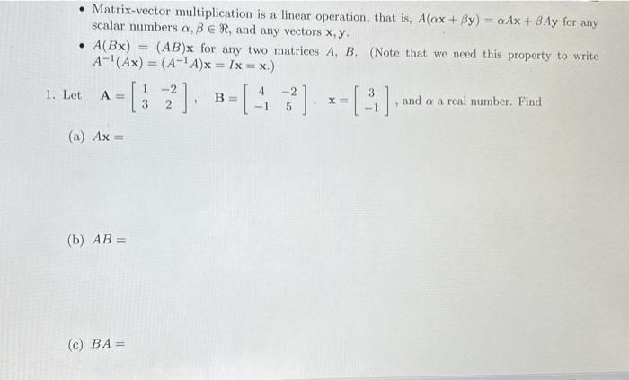 Solved - Matrix-vector multiplication is a linear operation, | Chegg.com