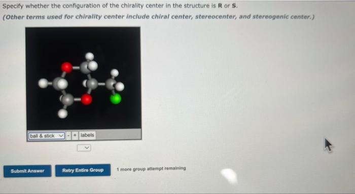 Solved Specify whether the configuration of the chirality | Chegg.com