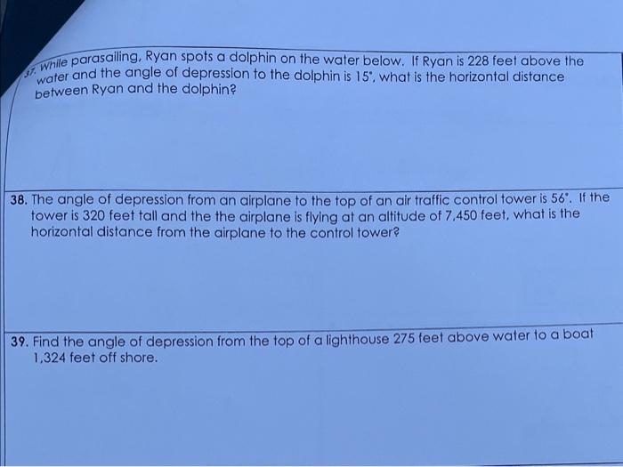 Solved 37. While parasailing, Ryan spots a dolphin on the | Chegg.com
