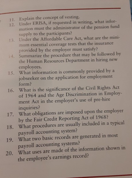 Solved 11. Explain the concept of vesting. 12. Under ERISA, | Chegg.com