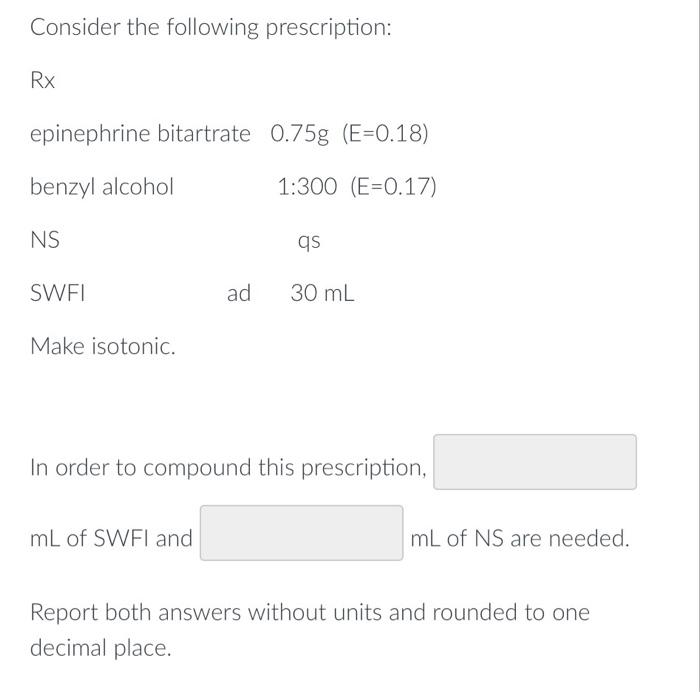 Solved In order to compound this prescription, mL of SWFI | Chegg.com