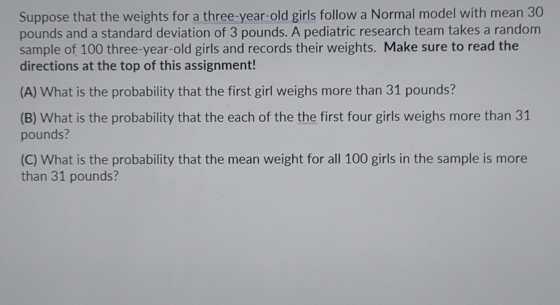 Solved Suppose that the weights for a three-year-old girls | Chegg.com