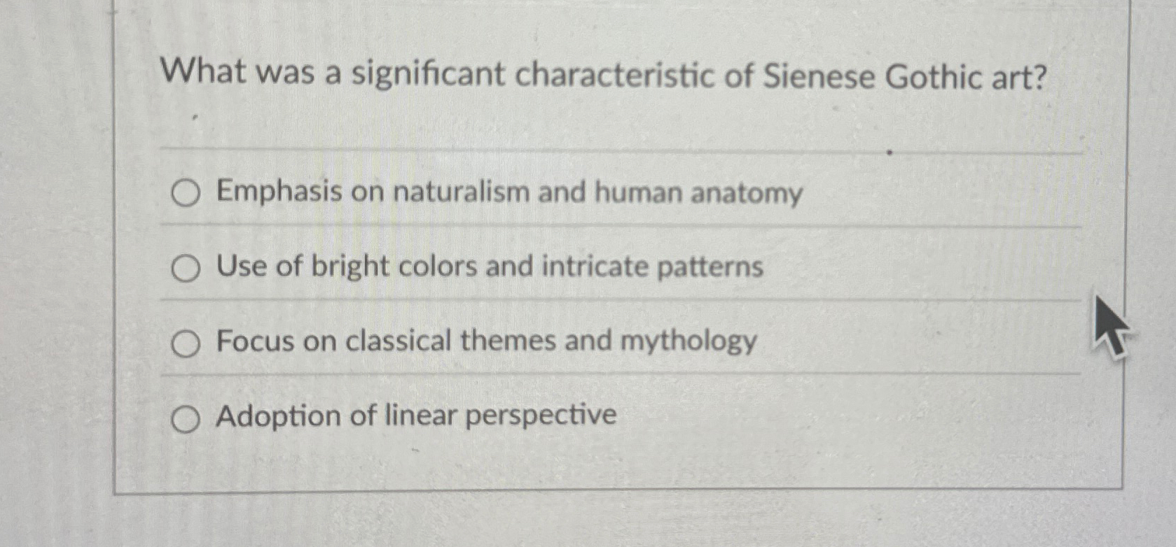 Solved What was a significant characteristic of Sienese | Chegg.com