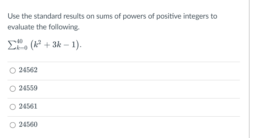 Solved Use the standard results on sums of powers of | Chegg.com