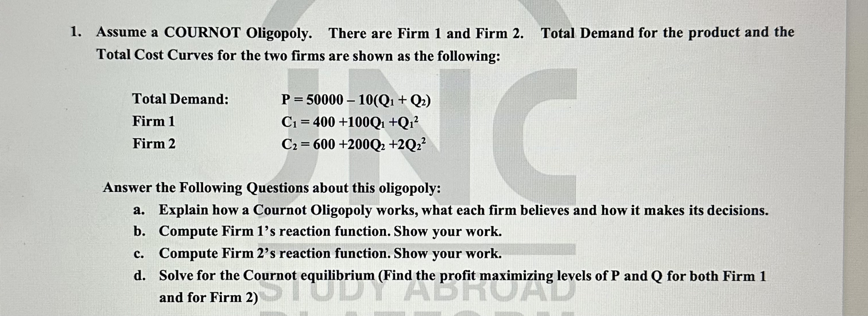 Solved Assume a COURNOT Oligopoly. There are Firm 1 ﻿and | Chegg.com