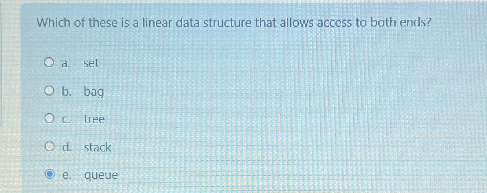 Solved Which of these is a linear data structure that allows | Chegg.com