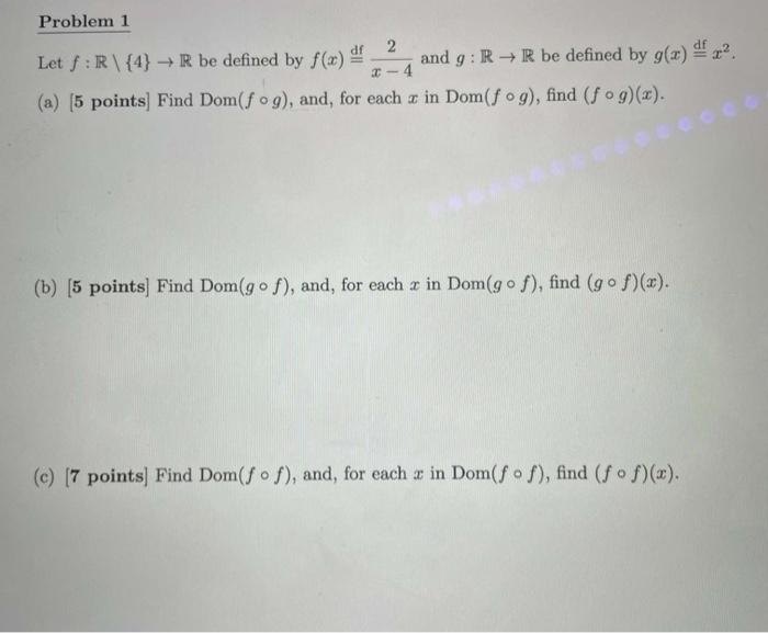 Solved Problem 1 Let f:R\{4}→R be defined by f(x)= df x−42 | Chegg.com