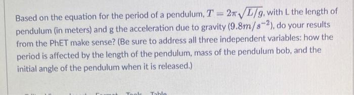 Solved Based on the equation for the period of a pendulum, T | Chegg.com