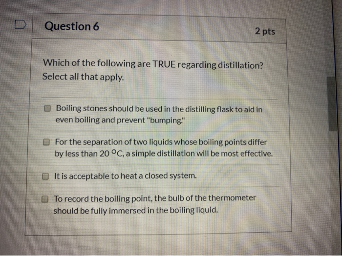 Solved Question 6 2 pts Which of the following are TRUE | Chegg.com