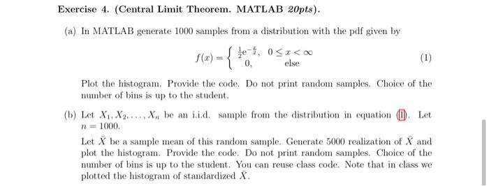 Solved Exercise 4. (Central Limit Theorem. MATLAB 20pts). | Chegg.com