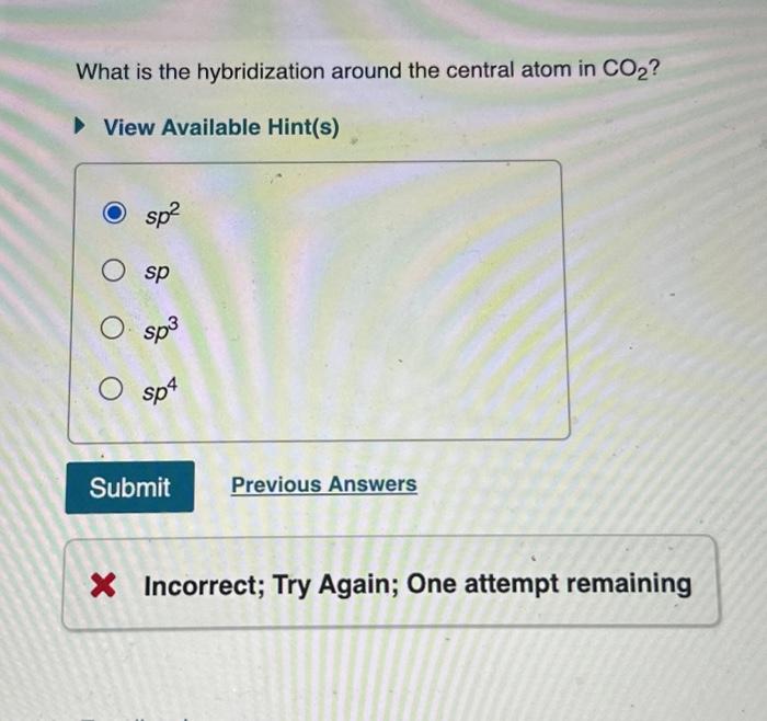 Solved What is the hybridization around the central atom in | Chegg.com